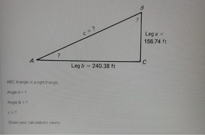 Solved ABC triangle is a right triangle. Angle A= ? Angle B= | Chegg.com