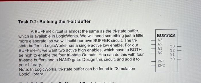 Solved Task D.2: Building the 4-bit Buffer A BUFFER circuit | Chegg.com