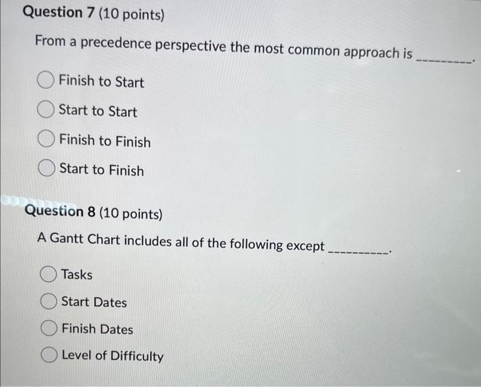 Solved From a precedence perspective the most common | Chegg.com