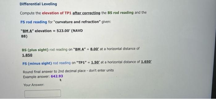 Solved Differential Leveling Compute the elevation of TP1 | Chegg.com