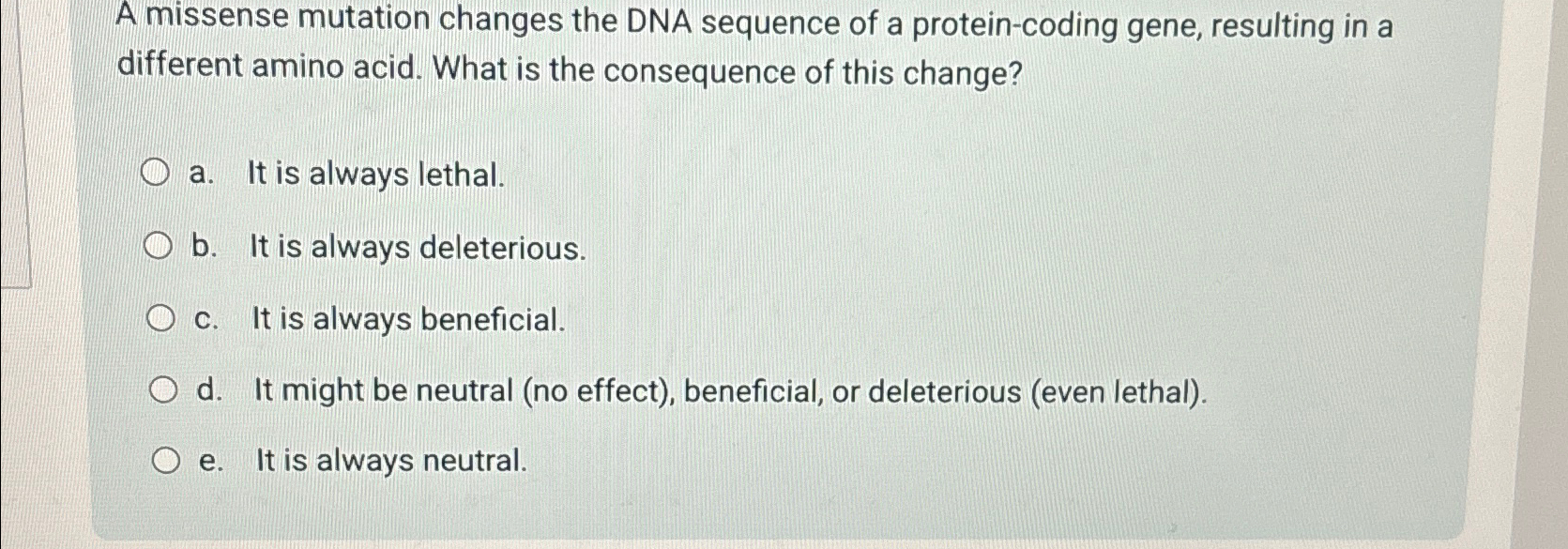 Solved A missense mutation changes the DNA sequence of a | Chegg.com
