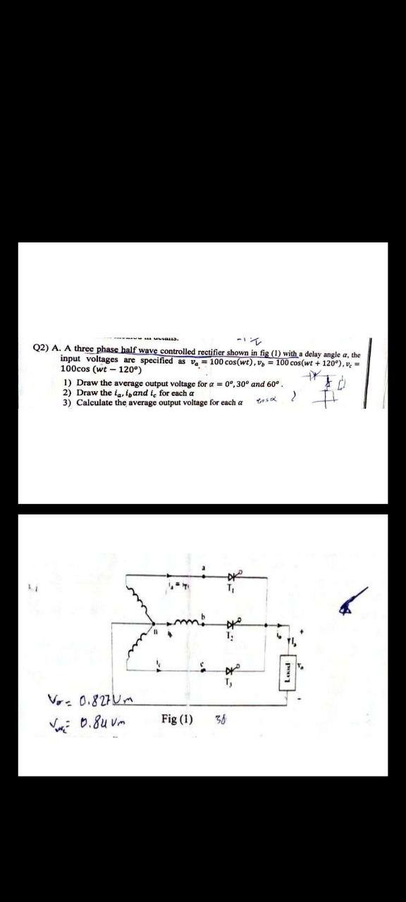 Solved Q2) A. A three phase half wave controlled rectifier | Chegg.com
