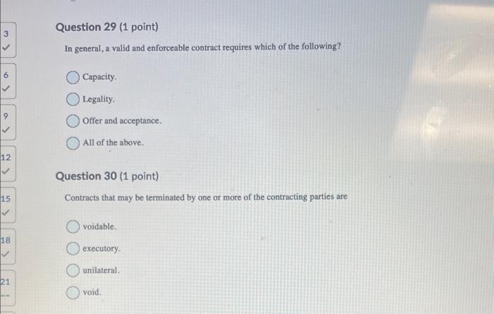 Solved In general, a valid and enforceable contract requires | Chegg.com