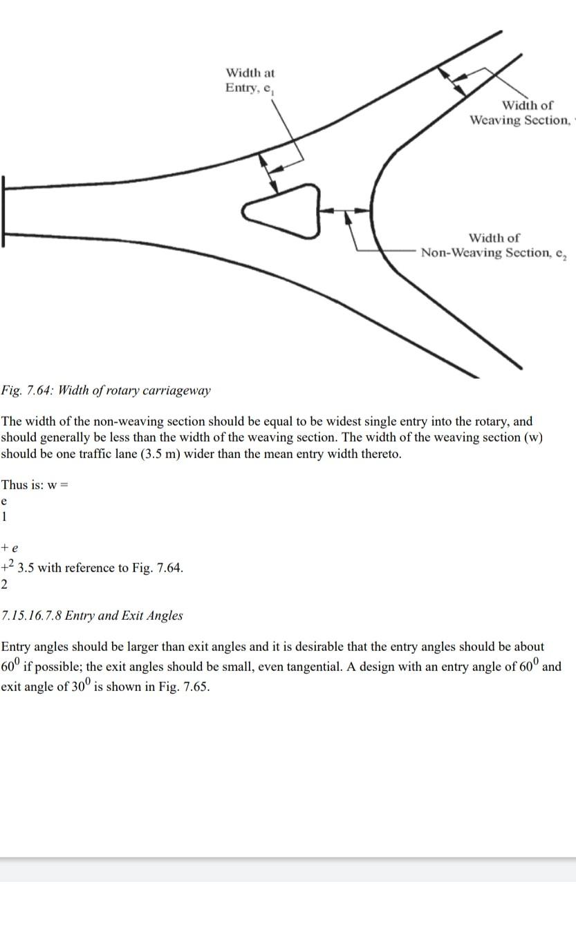 Solved Width at Entry, Width of Weaving Section, Width of | Chegg.com