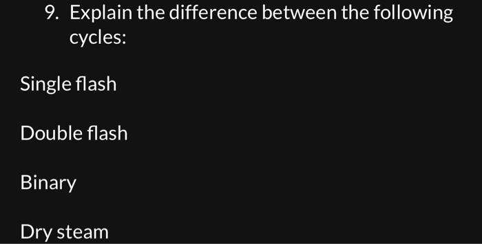 Solved 9. Explain the difference between the following | Chegg.com