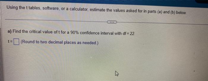 Solved Using the t tables, software, or a calculator, | Chegg.com