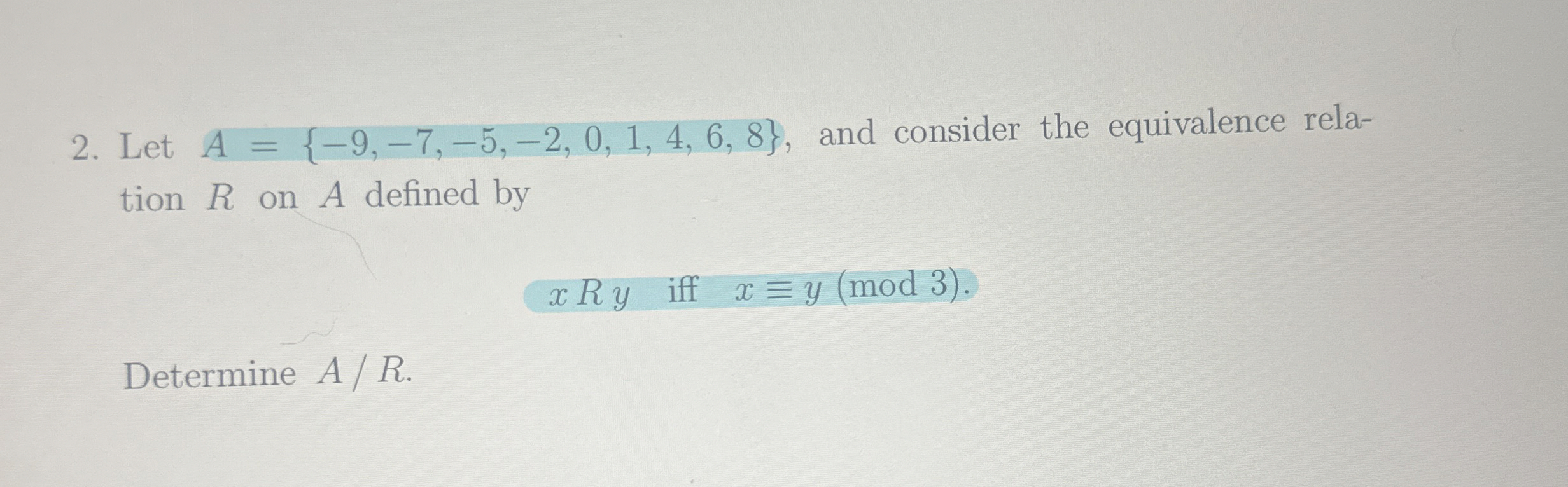 Solved Let A={-9,-7,-5,-2,0,1,4,6,8}, ﻿and consider the | Chegg.com