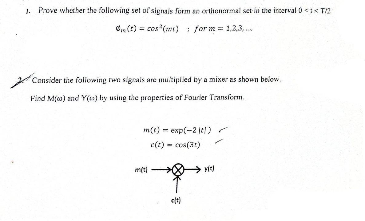 Solved Prove whether the following set of signals form an | Chegg.com
