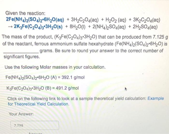 Solved Given the reaction: 2Fe(NH4)2(SO4)2•6H20(aq) + | Chegg.com