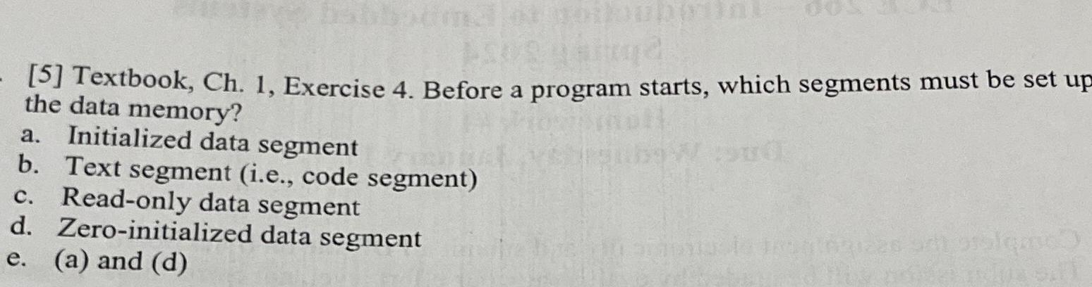 Solved [5] ﻿Textbook, Ch. 1, ﻿Exercise 4. ﻿Before a program | Chegg.com