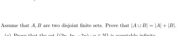 Solved Assume that A, B are two disjoint finite sets. Prove | Chegg.com