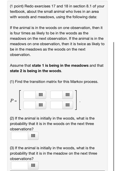 Solved ( 1 point) Redo exercises 17 and 18 in section 8.1 of | Chegg.com
