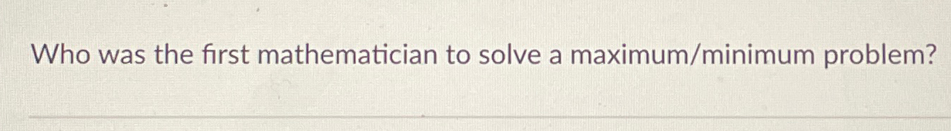Solved Who was the first mathematician to solve a | Chegg.com