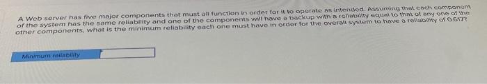 Solved A Web server has five major components that must all | Chegg.com