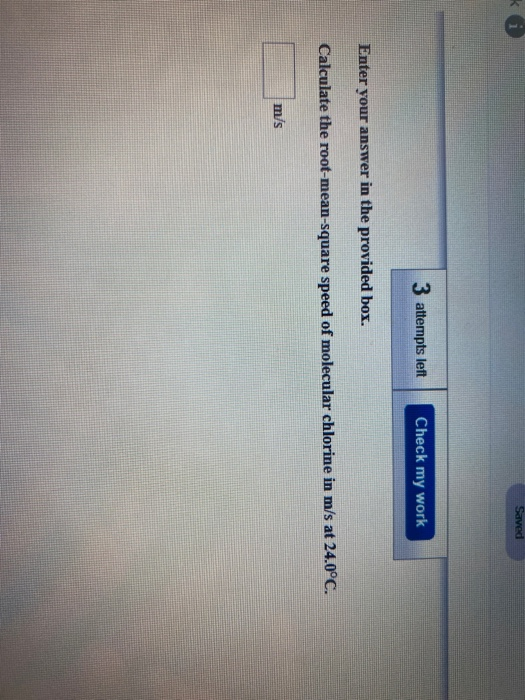 Solved Saved 3 attempts left Check my work Enter your answer | Chegg.com
