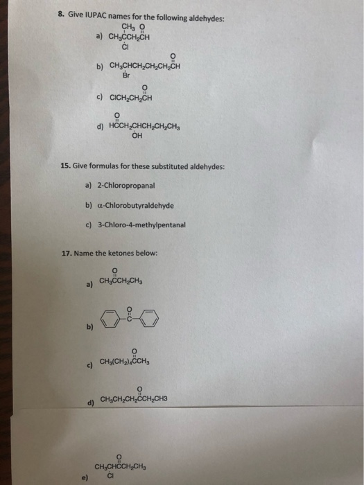 Solved 8. Give IUPAC names for the following aldehydes: CH3 | Chegg.com
