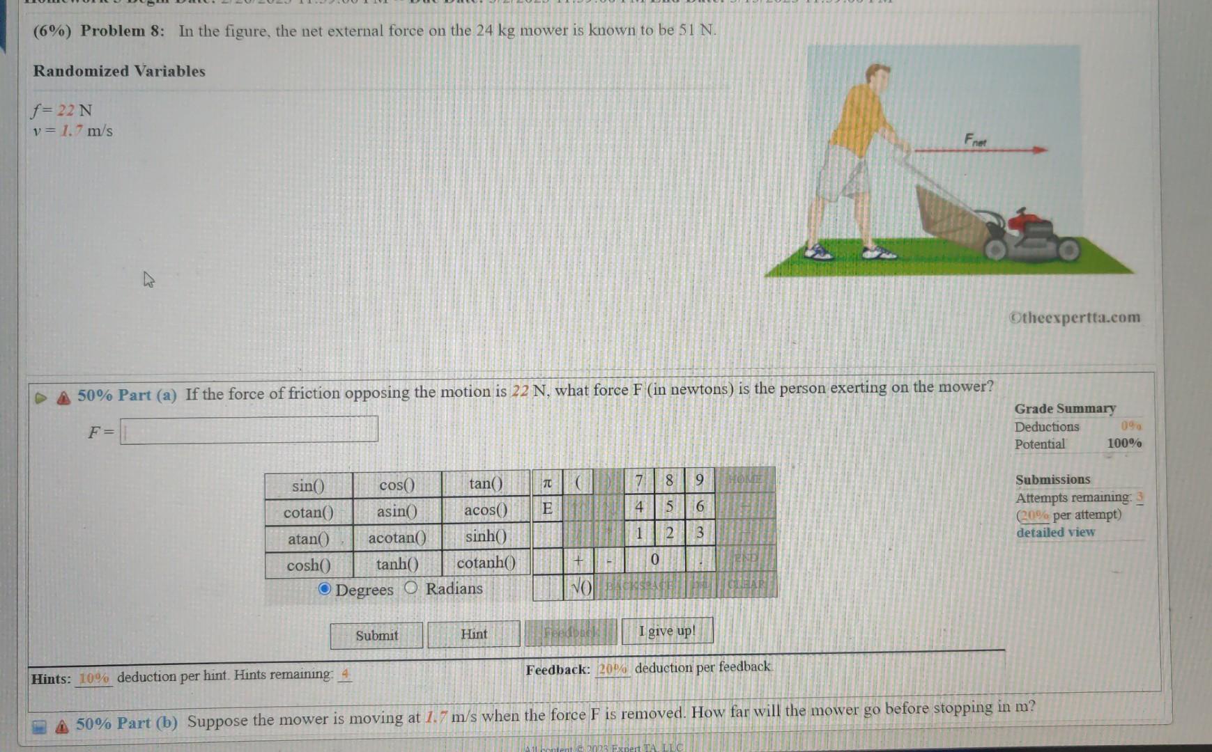 Solved (6\%) Problem 8: In the figure, the net external | Chegg.com