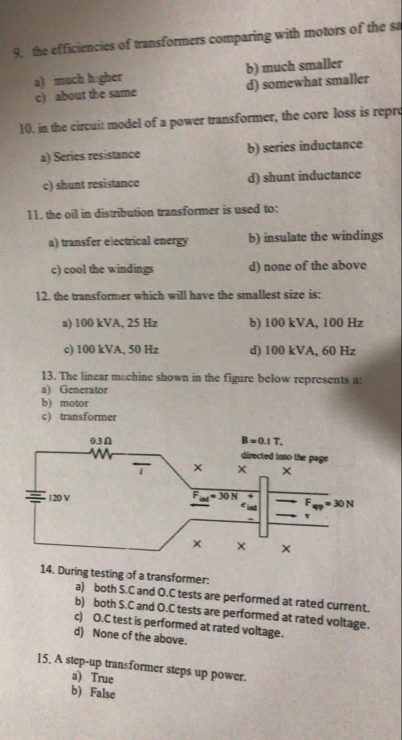Solved 9. the efficiencies of transformers comparing with | Chegg.com