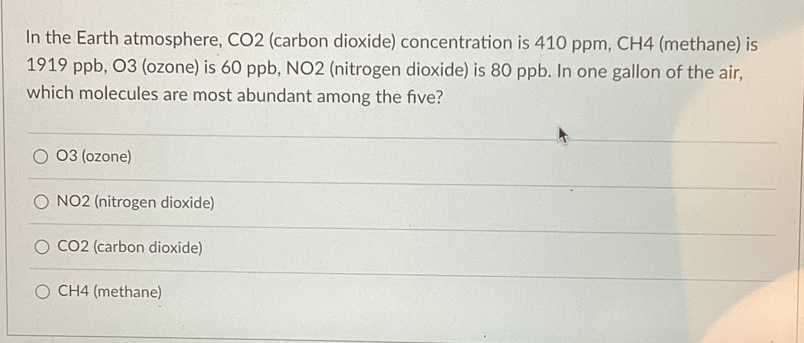 Solved In the Earth atmosphere, CO2 (carbon dioxide) | Chegg.com