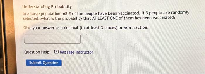 Solved Understanding Probability In a large population, 68% | Chegg.com