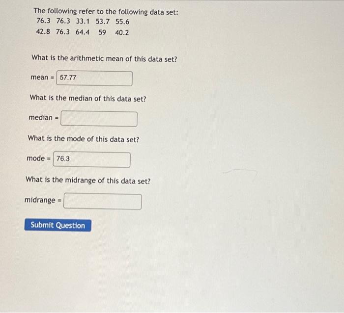 Solved The following refer to the following data set: 76.3 | Chegg.com