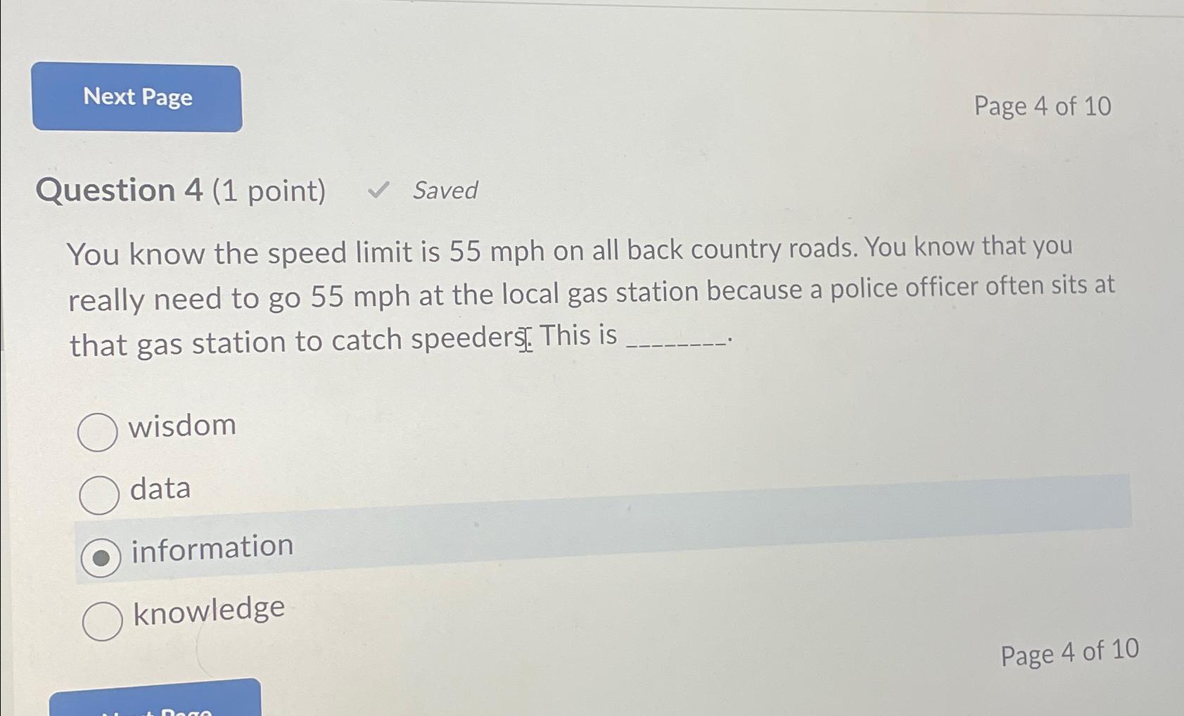 Solved Page 4 ﻿of 10Question 4 (1 ﻿point) ﻿SavedYou know | Chegg.com