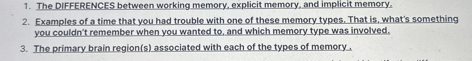 Solved The DIFFERENCES between working memory, explicit | Chegg.com