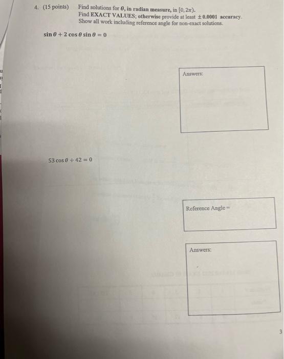 Solved (15 points) Find solutions for θ, in radian measure, | Chegg.com