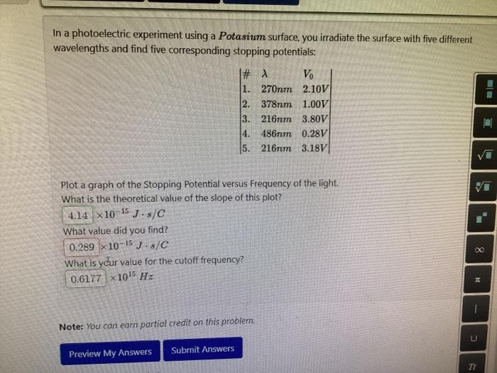 Solved In a photoelectric experiment using a Potasium | Chegg.com