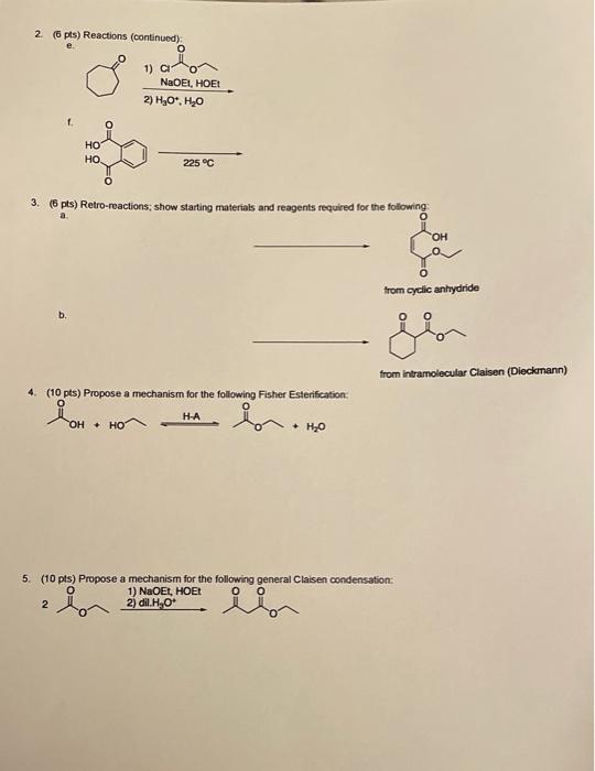 Solved 2. (6 pts) Reactions (continued): 1) NaOEt, HOEt 2) | Chegg.com