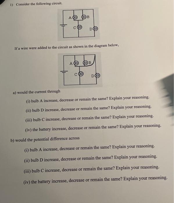 Solved 1) Consider the following circuit. If a wire were | Chegg.com