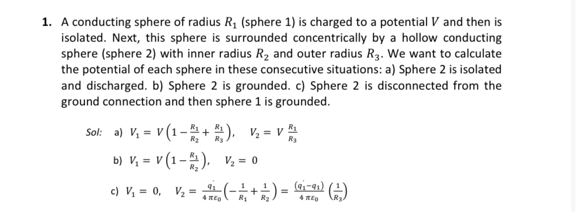 Solved A conducting sphere of radius R1 (sphere 1 ) ﻿is | Chegg.com