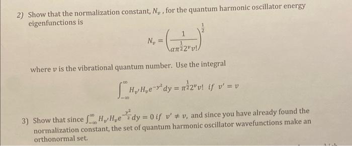 Solved 2) Show that the normalization constant, ,, for the | Chegg.com