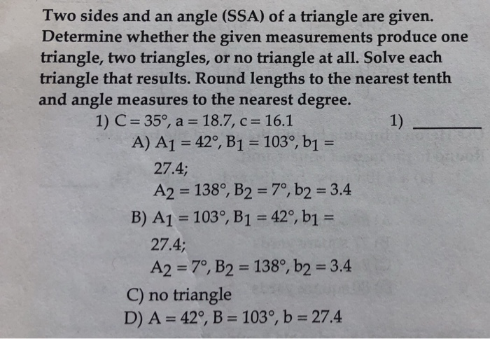Solved Two sides and an angle (SSA) of a triangle are given. | Chegg.com