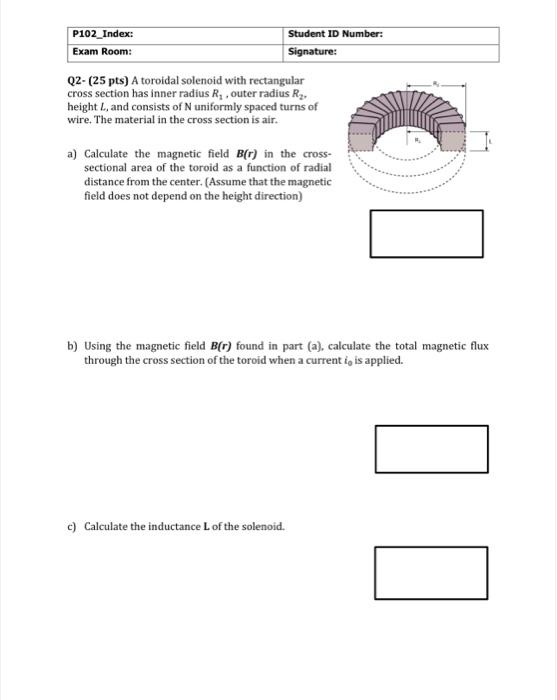 Solved Q2 25 Pts A Toroidal Solenoid With Rectangular
