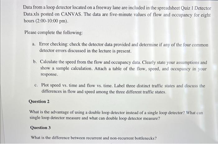 Data from a loop detector located on a freeway lane | Chegg.com