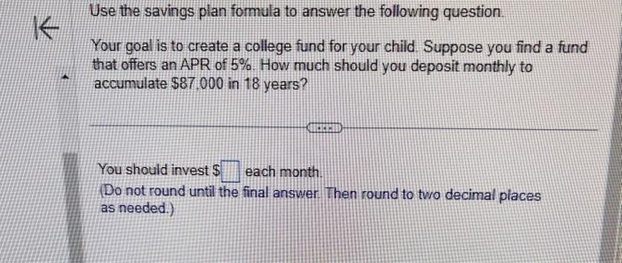 Solved Use the savings plan formula to answer the following | Chegg.com
