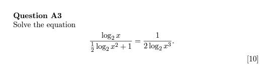 Solved Question A3 Solve the equation log22 1 2 log 23 log, | Chegg.com