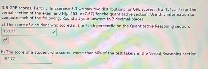 Solved 3.5 GRE scores, Part II: In Exercise 3.3 we saw two | Chegg.com
