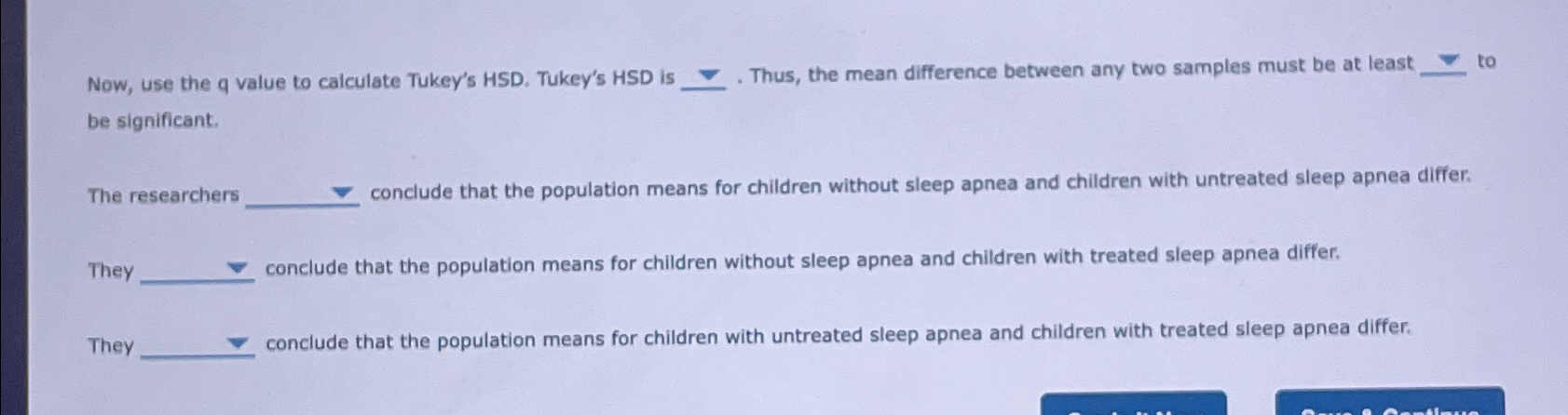 Solved Now, use the q value to calculate Tukey's HSD, | Chegg.com