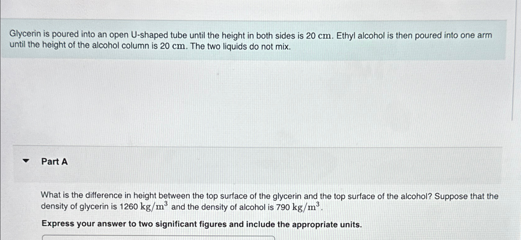 Solved Glycerin is poured into an open U-shaped tube until | Chegg.com