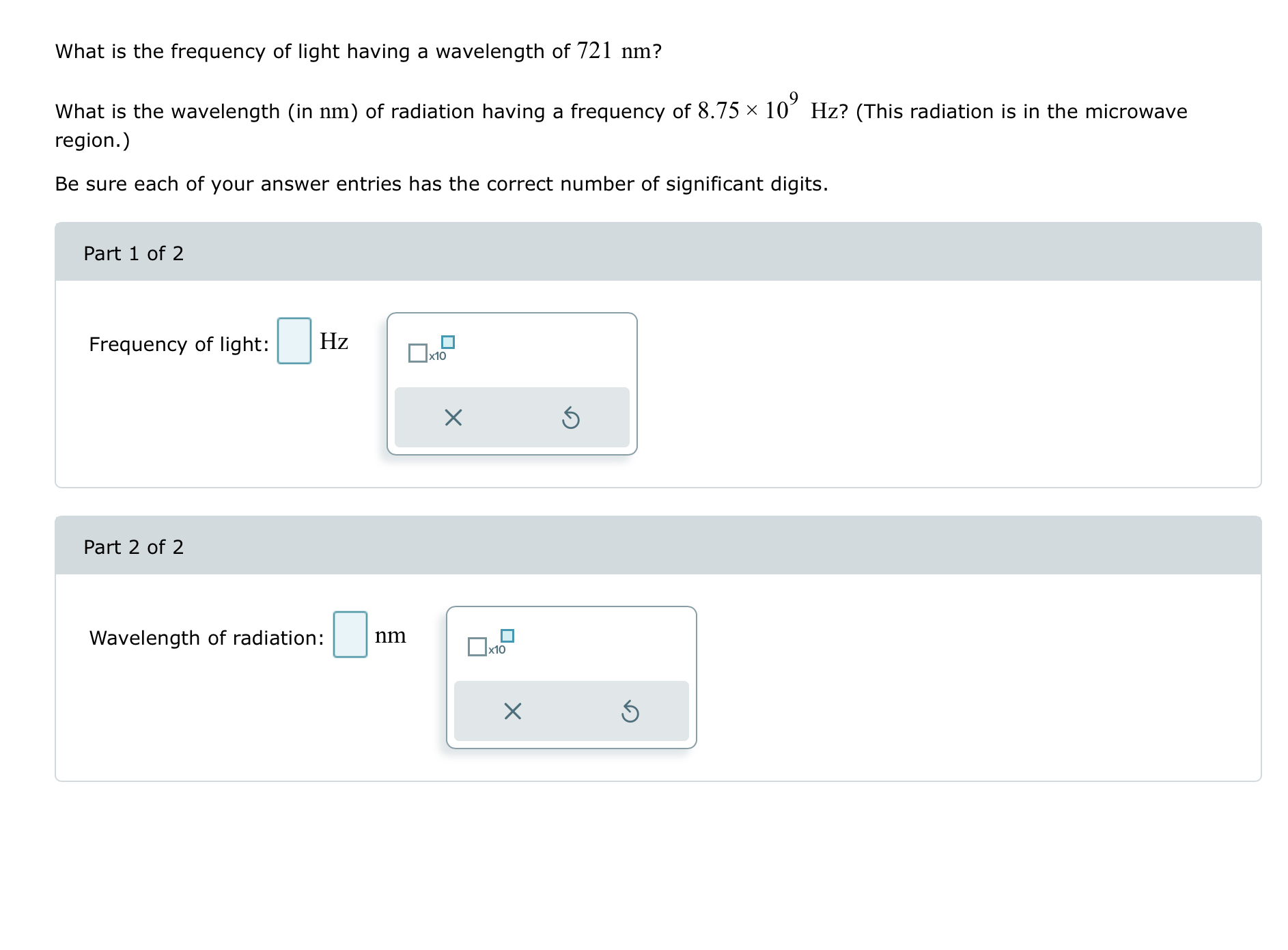 Solved What is the frequency of light having a wavelength of | Chegg.com