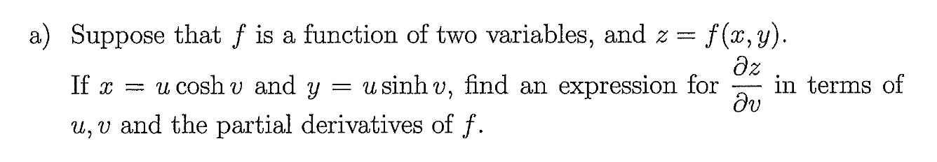 Solved a) ﻿Suppose that f ﻿is a function of two variables, | Chegg.com