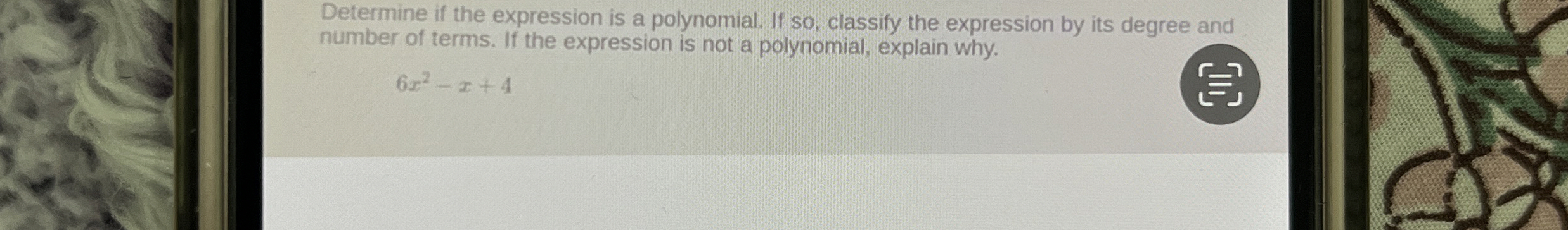 Solved Determine if the expression is a polynomial. If so, | Chegg.com