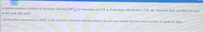 Solved A chemist prepares a solution of aluminum chloride | Chegg.com