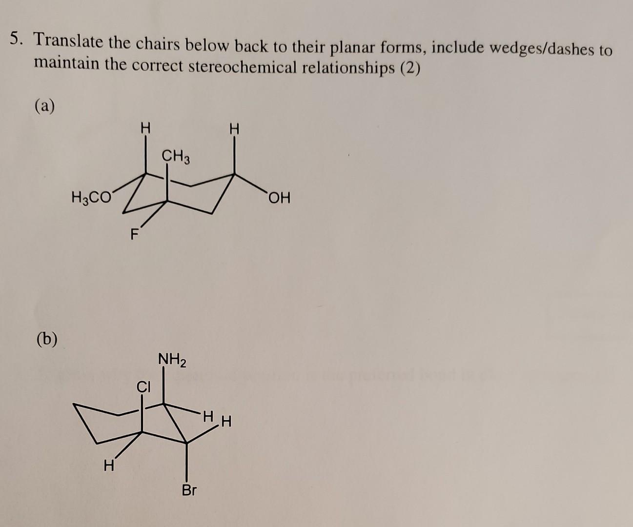 Solved 5. Translate the chairs below back to their planar | Chegg.com