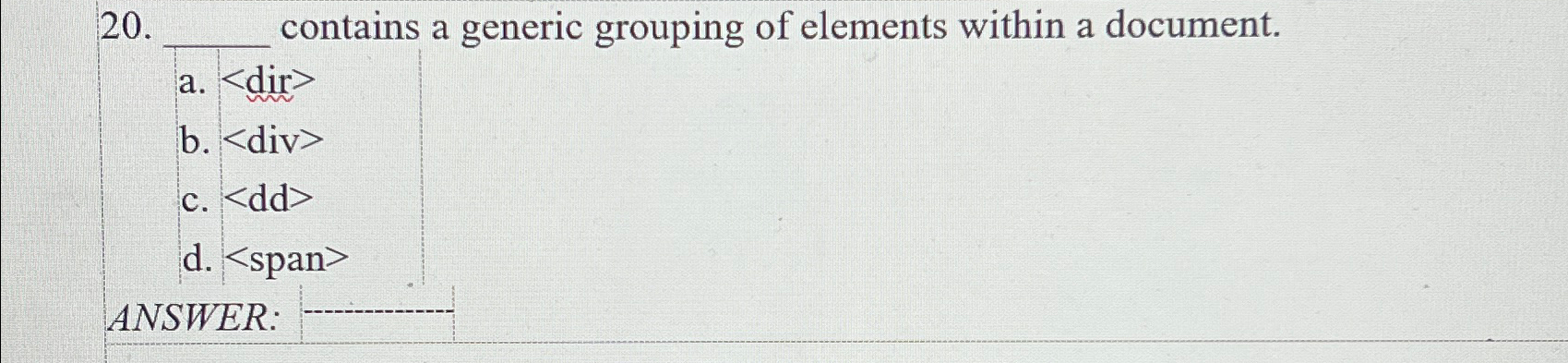 Solved contains a generic grouping of elements within a | Chegg.com
