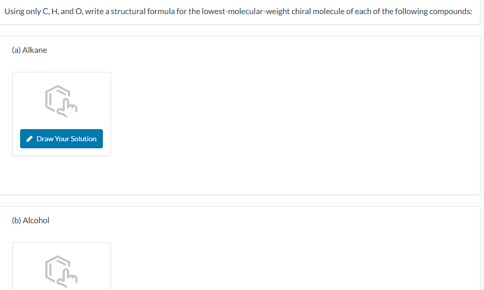 Solved by an EXPERT Using only \( \mathrm{C}, \mathrm{H} \), ﻿and O , | Chegg.com