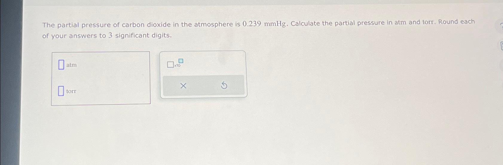 Solved The partial pressure of carbon dioxide in the | Chegg.com