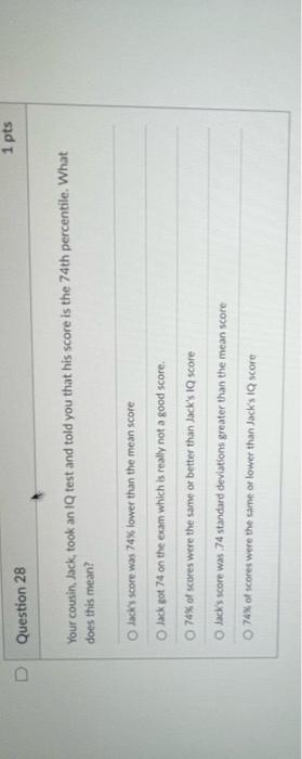 Solved Question 28 Your cousin, lack, took an IQ test and | Chegg.com